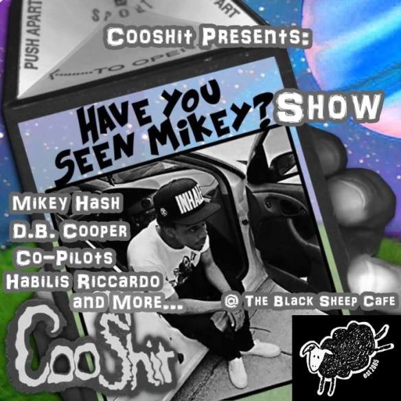 July 11th at Black Sheep: Mikey Hash, D.B. Cooper, Co-Pilots, Habilis ...